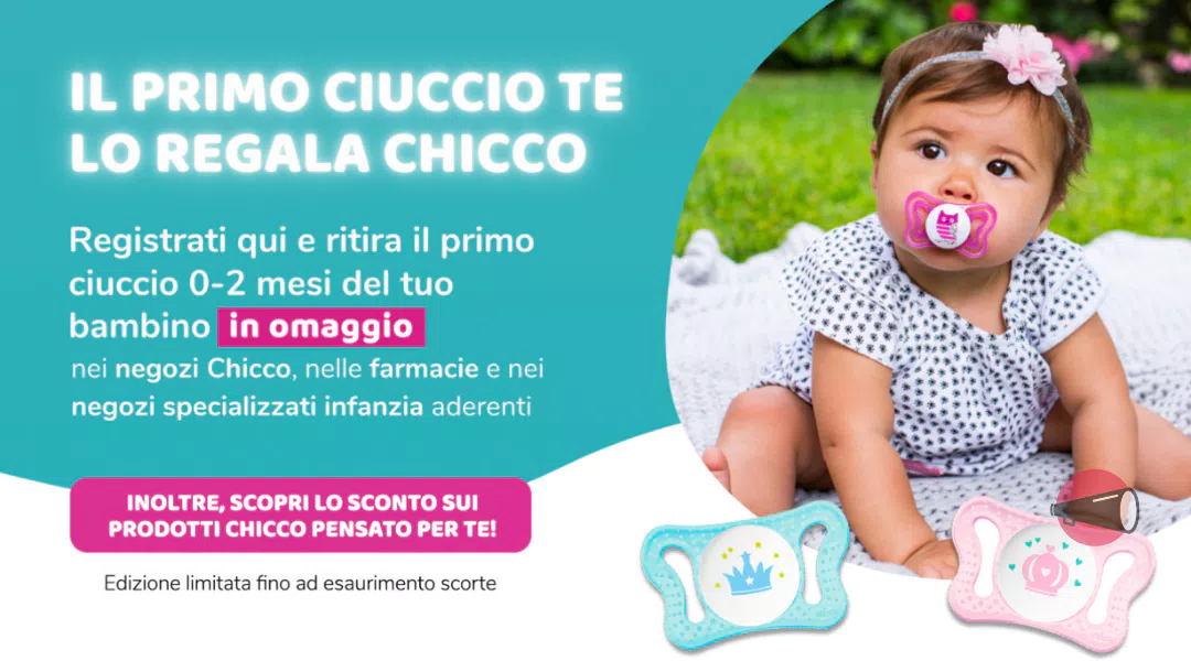 Benvenuto Chicco: il primo ciuccio te lo regala Chicco